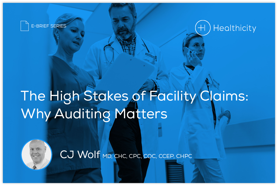 The High Stakes of Facility Claims: Why Auditing Matters [eBrief]